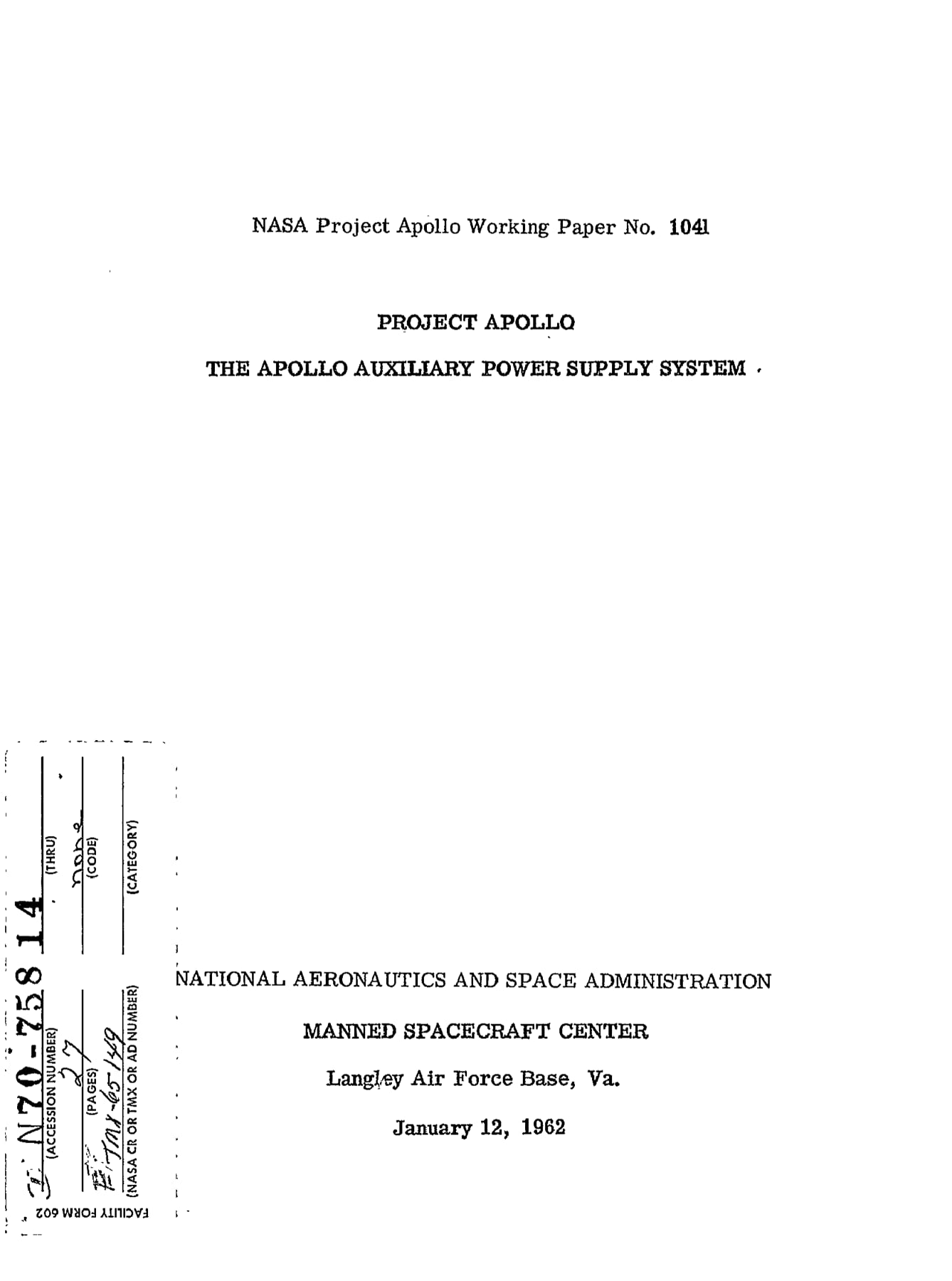 The Apollo Auxiliary Power Supply System, Project Apollo: (JANUARY 1969)