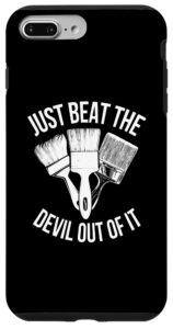 iphone 7 plus/8 plus just beat the devil out it funny artist drawing gift case