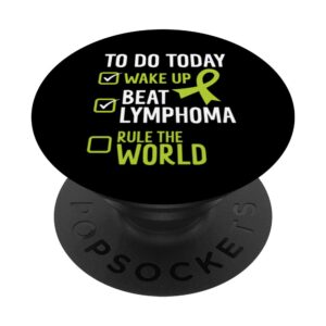 to do today wake up beat lymphoma rule the world popsockets swappable popgrip