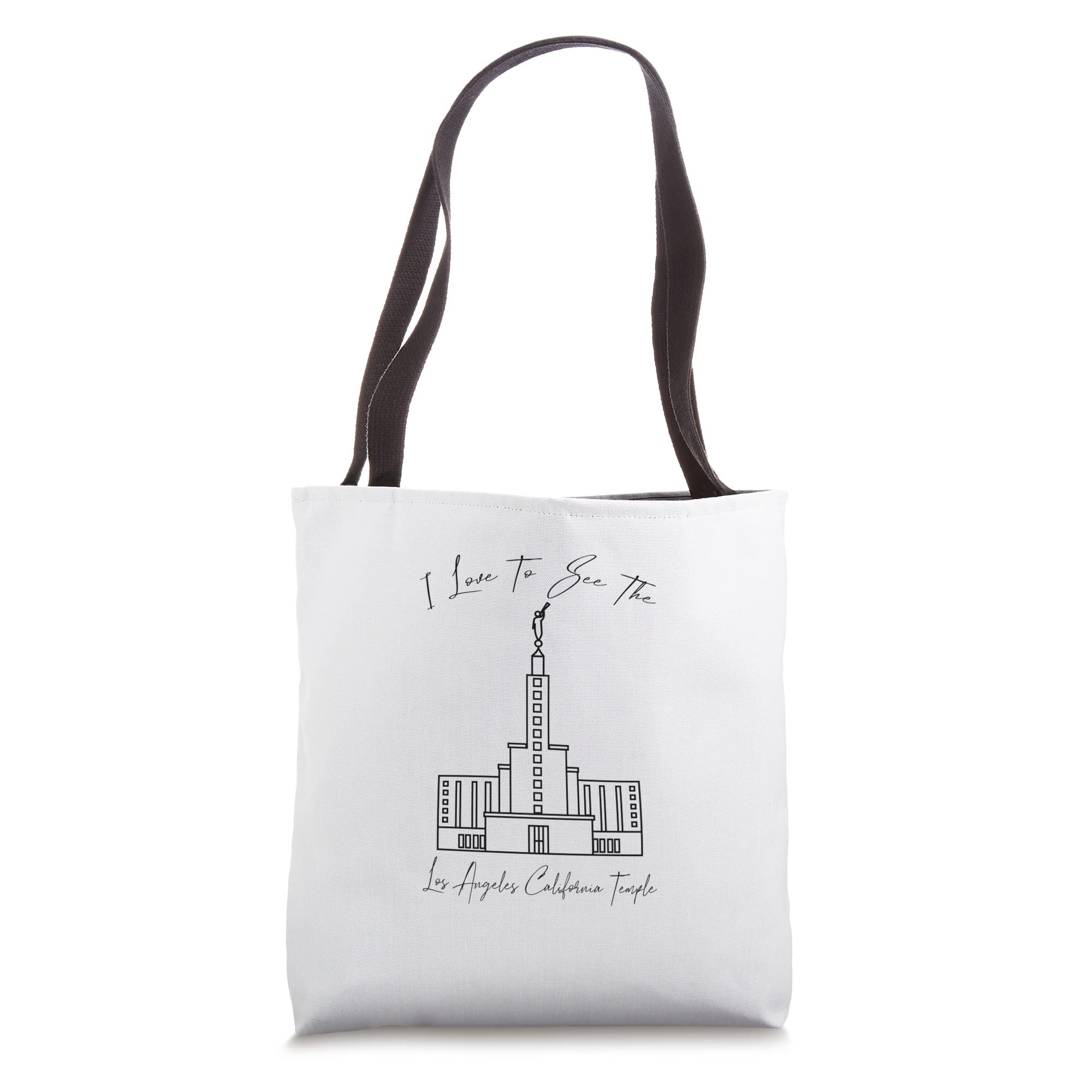 Los Angeles CA Temple, I love to see my temple, calligraphy Tote Bag