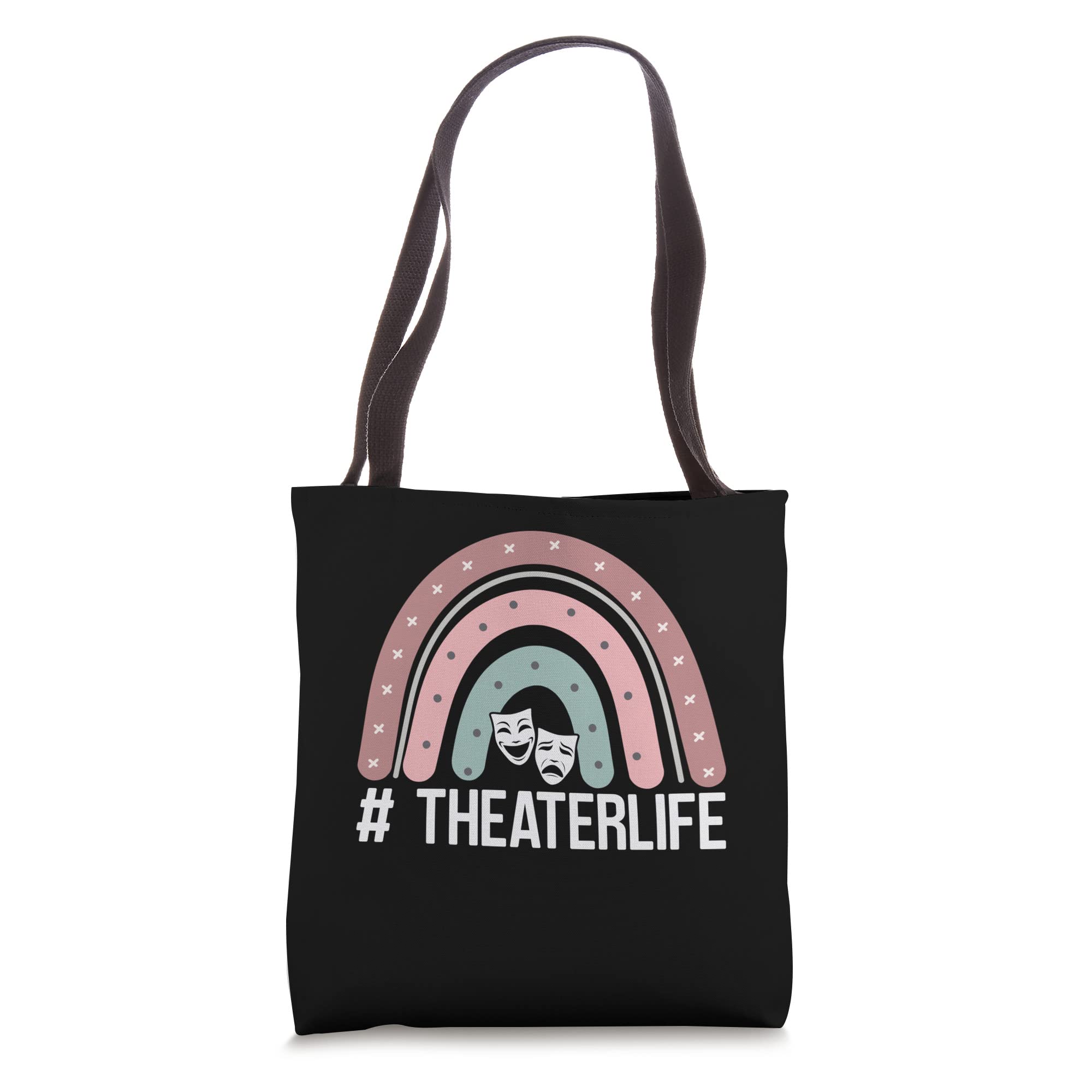 Funny Theatre Life Design Theatre Lovers Costume Theatre Tote Bag