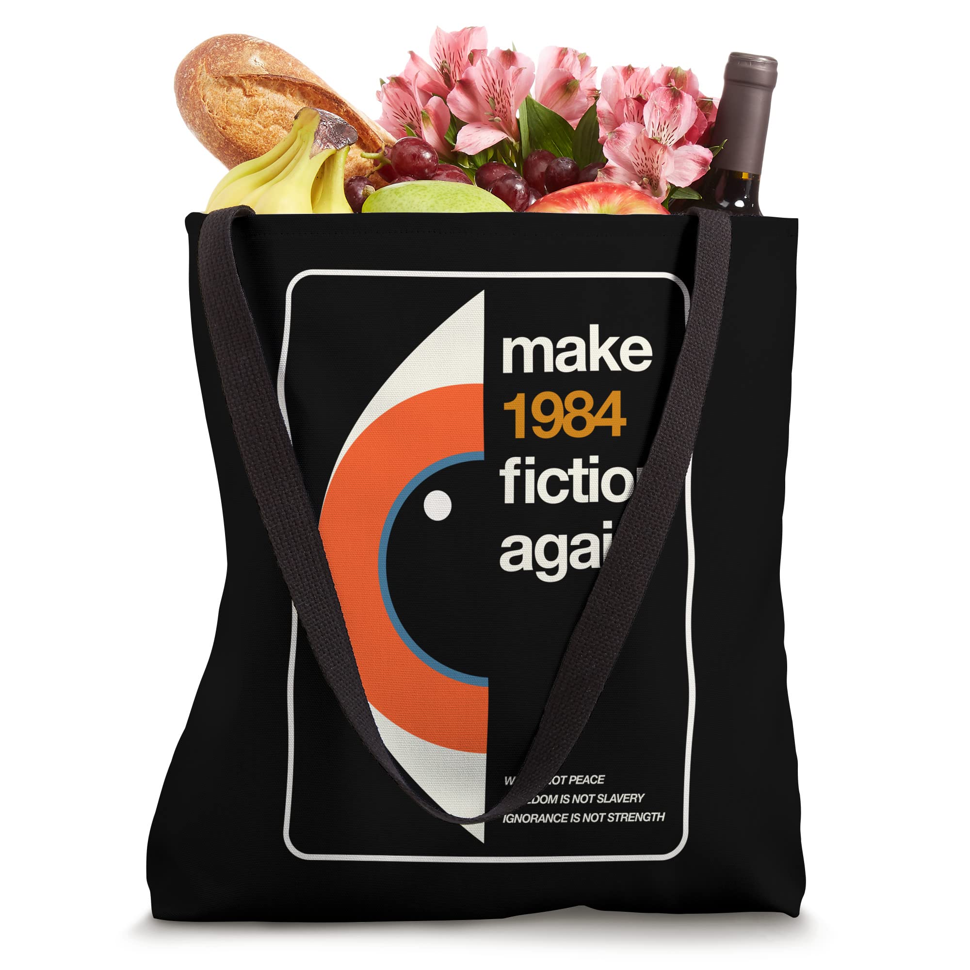 Make 1984 Fiction Again Freedom Tote Bag