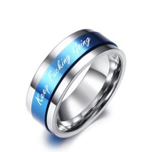 sszyu inspirational jewelry fashion ring stainless steel silver&blue 2 tone band ring for women keep fucking going inspirational spinner ring encouragement graduation ring for women men,size 12