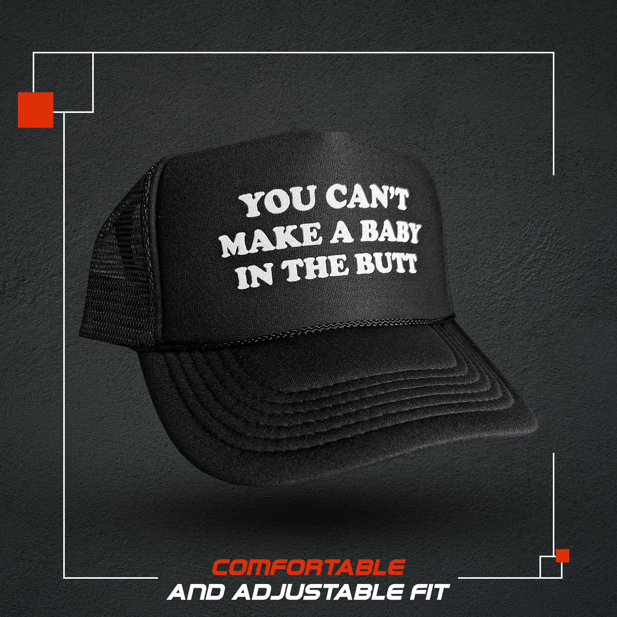 You Can't Make A Baby in The Butt Snapback Trucker Hat for Men or Women, Vintage Fit with Funny Novelty Graphic, Custom Mesh Cap Black