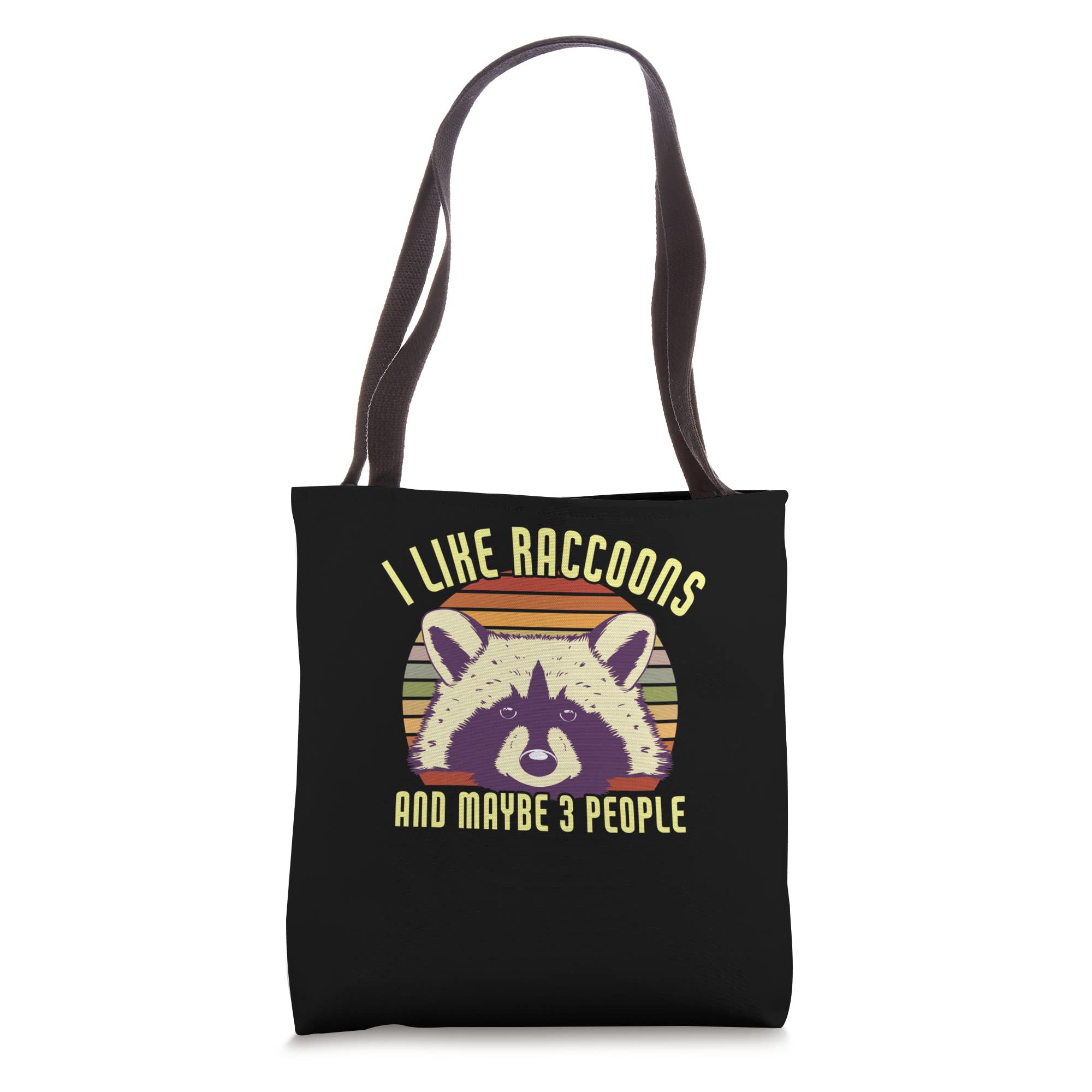 I Like Raccoons And Maybe 3 People Funny Raccoon Tote Bag