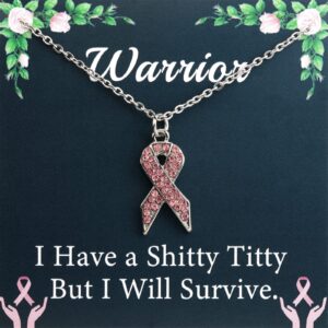 pliti breast cancer awareness gift cancer survivor gift pink ribbon necklace i have a shitty titty but i will survive cancer fighter jewelry (warrior ribbon nec)