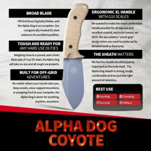 Off-Grid Knives - Alpha-Dog Coyote, Heavy Duty Fixed Blade Knife, 5mm Thick CRYO D2 Blade Steel, Full Tang, G10 Scales & XL Handle (Coyote)