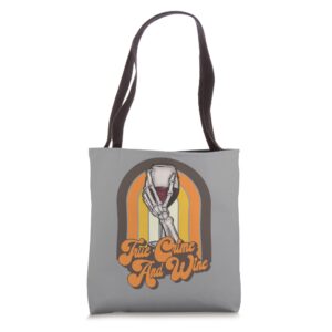 true crime & wine - fun for true crime listeners tote bag