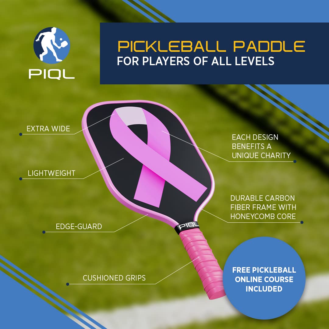 PIQL Pickleball Paddle - Benefits Charity (Pink Ribbon) - Outdoor Pickleball Paddle Carbon Fiber Frame - Polypropylene Honeycomb Core Lightweight Pickleball Paddle - Graphite Pickleball Paddle