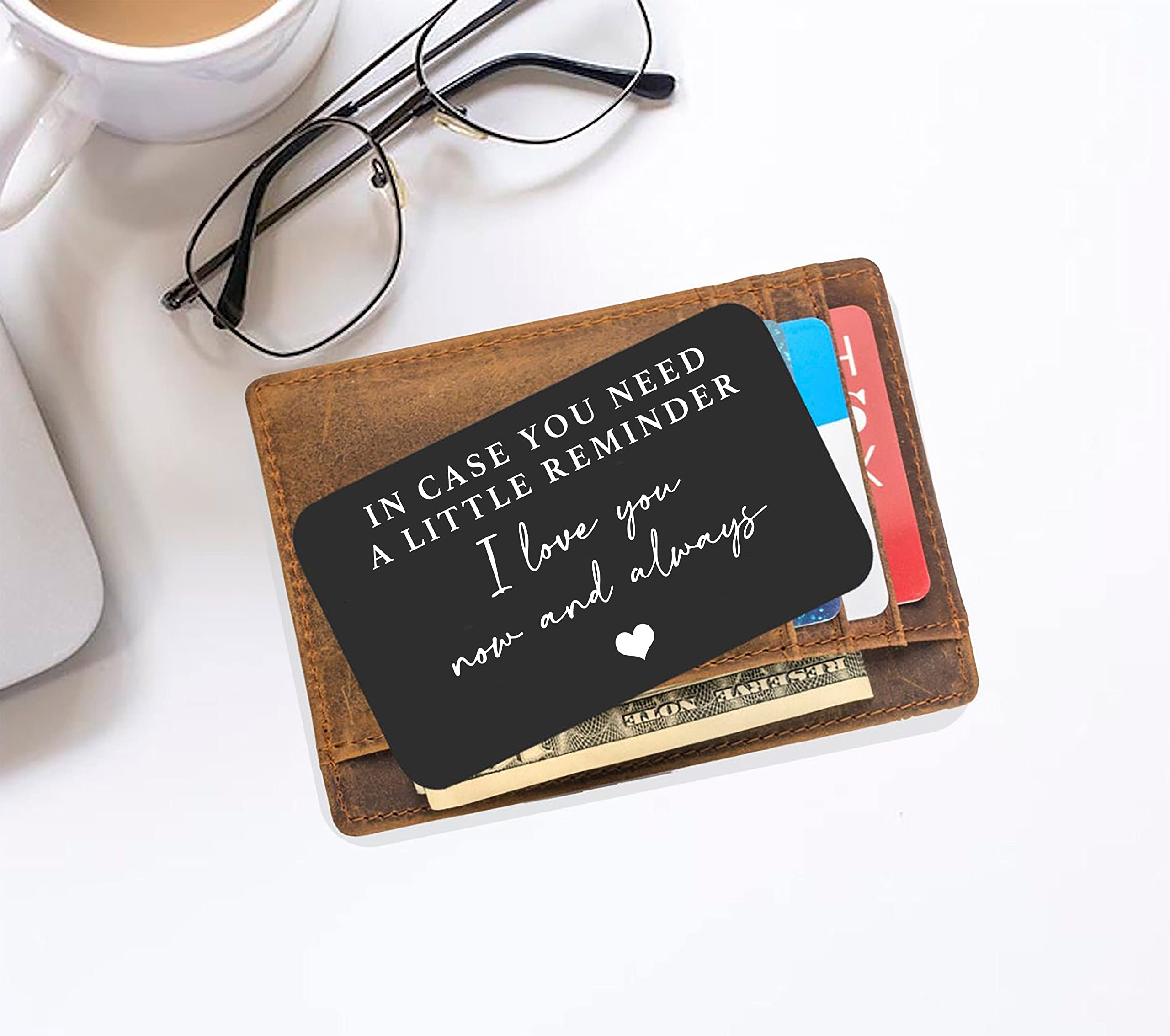 Valentine’s Day Gift for Boyfriend Husband Hubby Fiancé-Sentimental Engraved Wallet Insert Card Decor-In Case You Need A Little Reminder I Love You-Wedding Christmas Birthday Gifts for Men Him