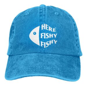 QVXHKP Funny Fishing Hat Here Fishy Fishy Fishy Hat for Men Baseball Caps Cute Hats Blue