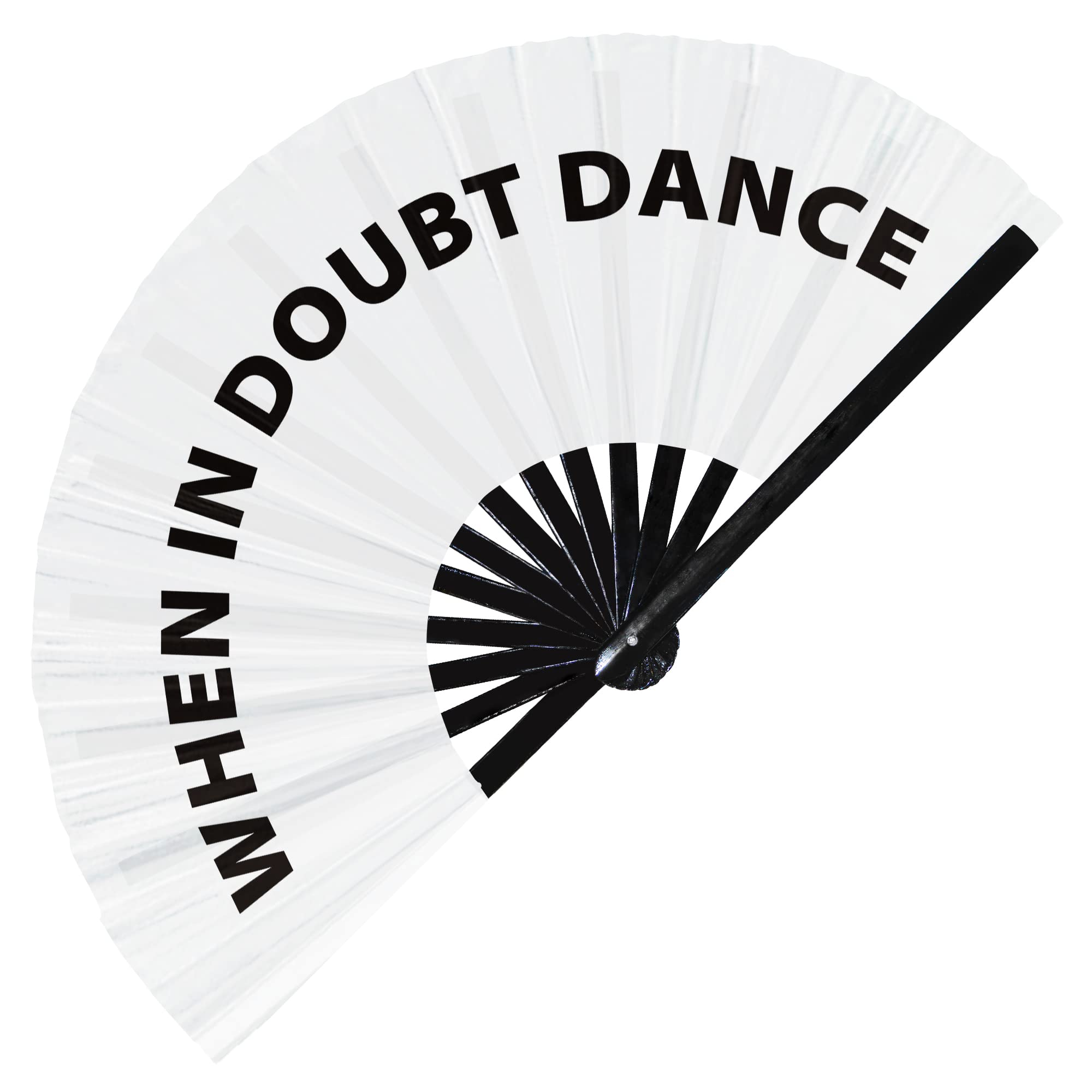 When in Doubt Dance hand fan foldable bamboo circuit hand fan funny gag slang words expressions statement gifts Festival accessories Rave handheld Circuit event fan Clack fans (White)