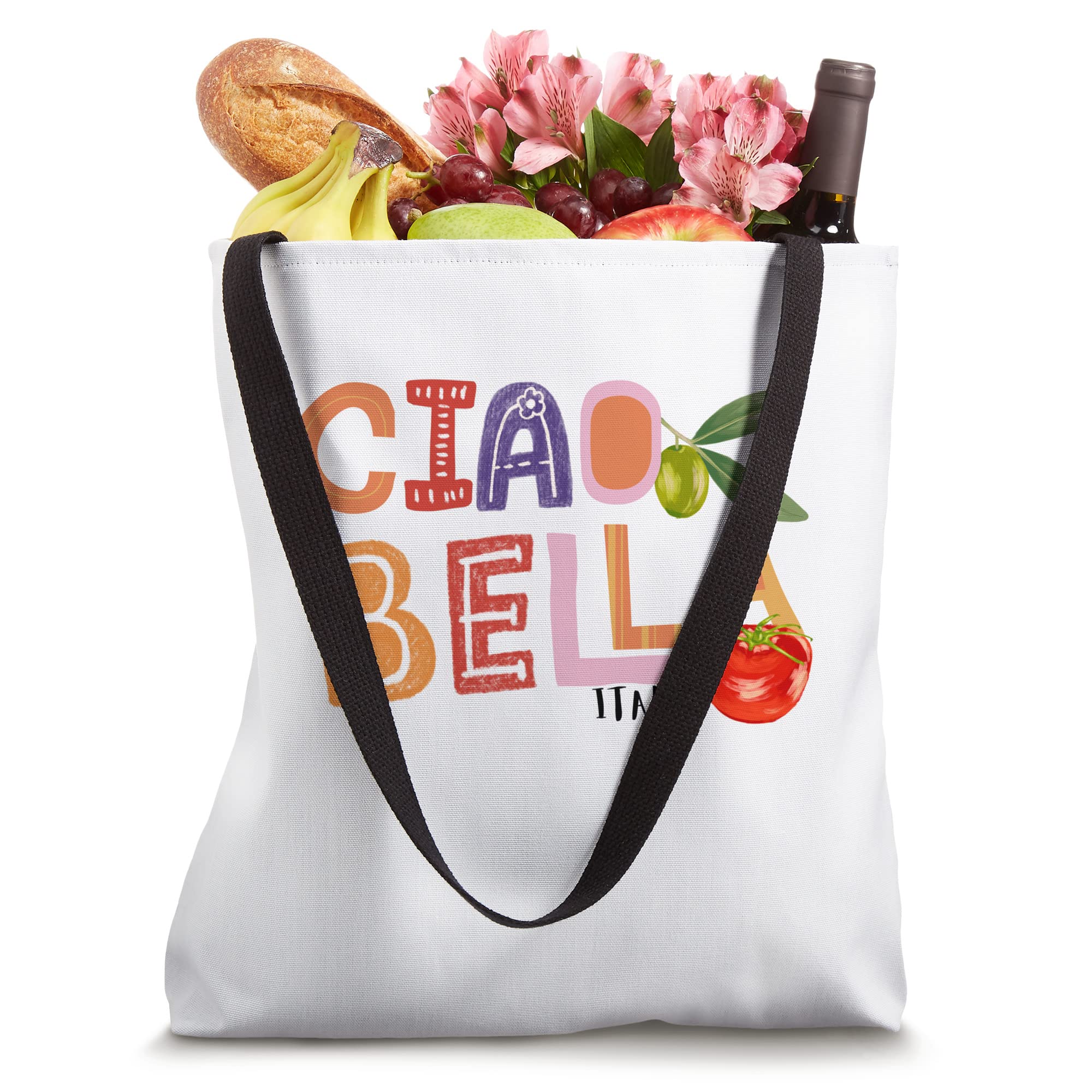 Funny Ciao Bella Italy Tomato Olives for Italian Foods Lover Tote Bag