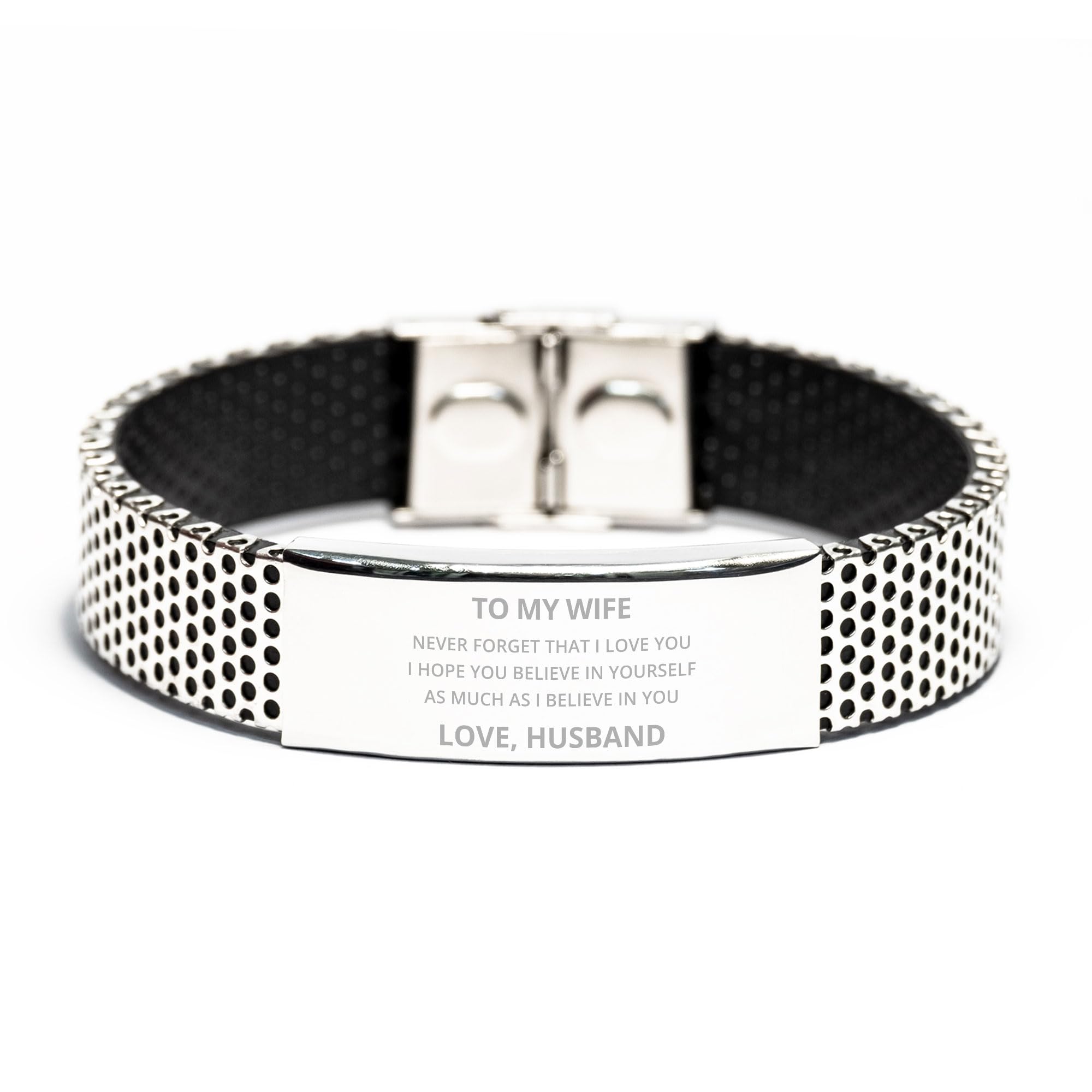 To My Wife Stainless Steel Bracelet Gifts From Husband - Never Forget That I Love You I Hope You Believe in Yourself - Inspirational Engagement Valentines Day Christmas Birthday Gifts For Her, Silver