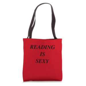 reading is sexy tote bag