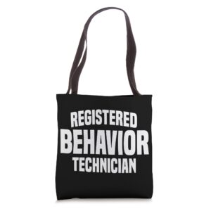 registered behavior technician rbt behavioral aba therapist tote bag