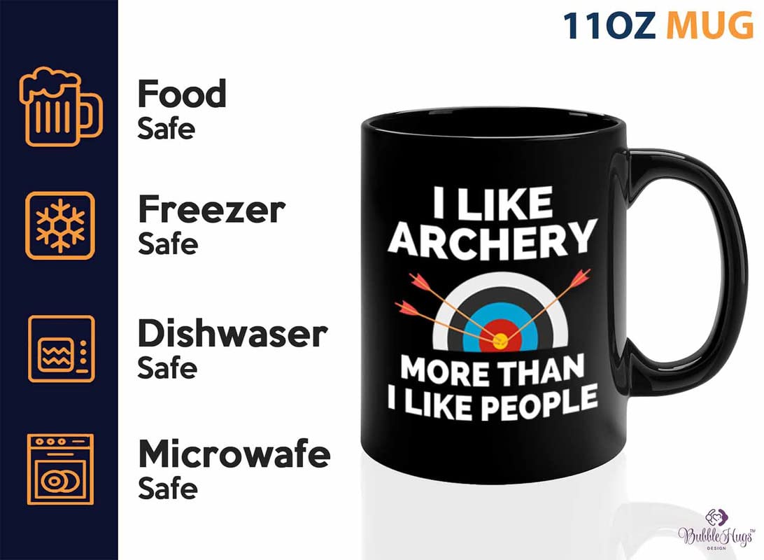 Bubble Hugs Archery Coffee Mug 11oz Black - I Like Archery More - Archery Trainer Bowfishing Deer Shooting Target Shot