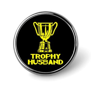 trophy husband round lapel tie pin cute brooch pin badge for gift clothing bags decoration funny