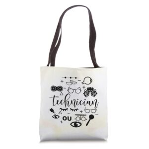 optometrist ophthalmologist eye tech ophthalmic technician tote bag