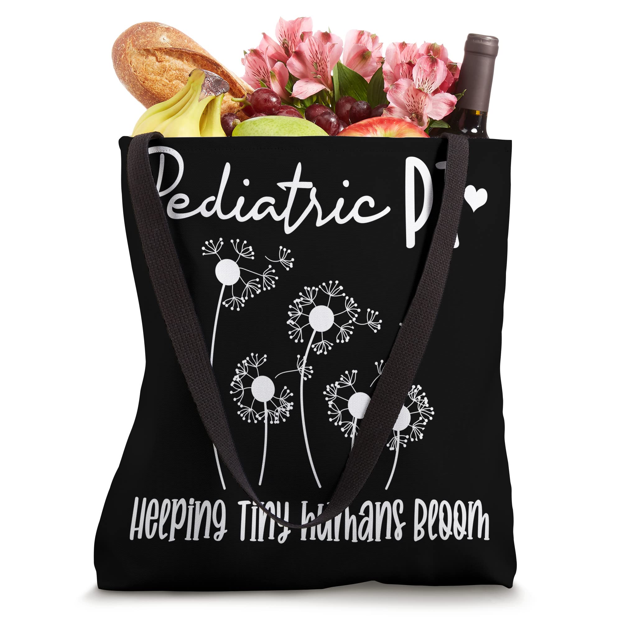 Pediatric PT Helping Tiny Human Bloom Physical Therapy Tote Bag