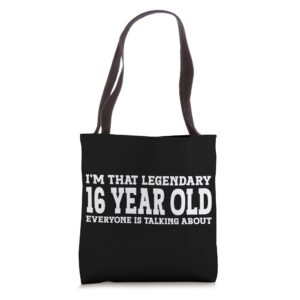 legend birthday 16 year old funny 16th birthday tote bag