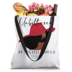 Black History African Woman Unbothered By Negative Souls Tote Bag