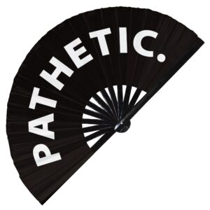 pathetic hand fan foldable bamboo circuit hand fan funny gag slang words expressions statement gifts festival accessories rave handheld circuit event fan clack fans (black)