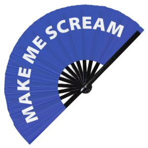 make me scream hand fan foldable bamboo circuit hand fan funny gag slang words expressions statement gifts festival accessories rave handheld circuit event fan clack fans (blue)