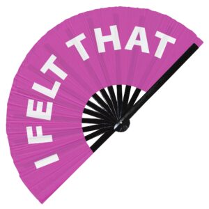 i felt that hand fan foldable bamboo circuit hand fan funny gag slang words expressions statement gifts festival accessories rave handheld circuit event fan clack fans (pink)