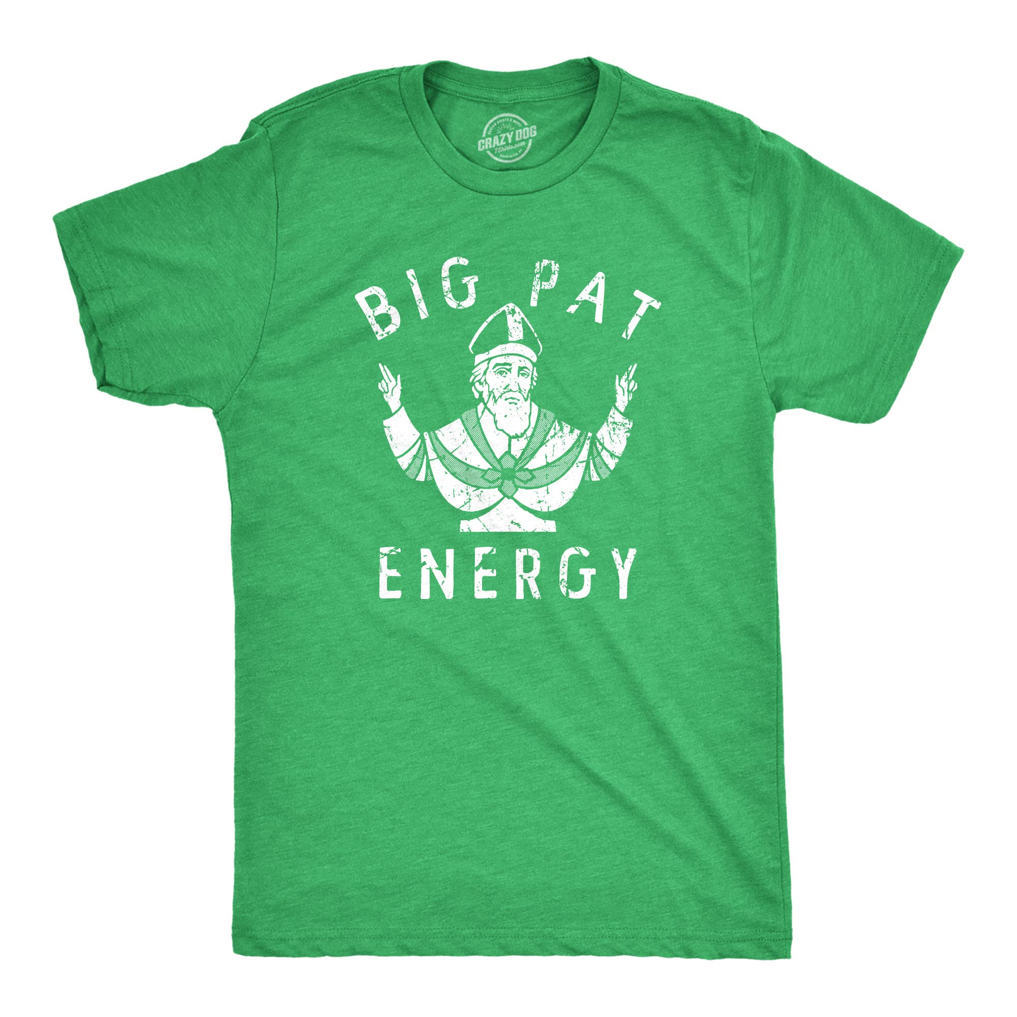 Mens Big Pat Energy T Shirt Funny Saint Patricks Day Parade Lovers Tee for Guys Mens Funny T Shirts Saint Patrick's Day T Shirt for Men Novelty Tees for Green - M