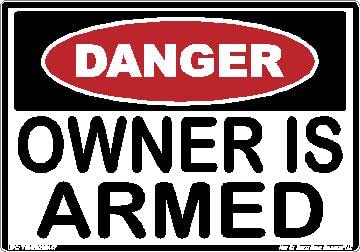 Safety Decal Unlimited Danger Owner is Armed Do Not Enter Shoot Gun Injury Death Warning Black Red White Rectangle Label Sticker Decal Made in America (3.5" x 5")