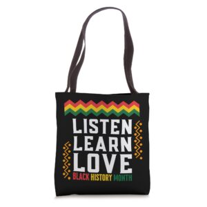 listen learn love black history month african american afro tote bag