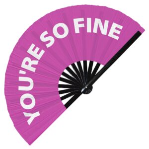 you're so fine hand fan foldable bamboo circuit hand fan funny gag slang words expressions statement gifts festival accessories rave handheld circuit event fan clack fans (pink)