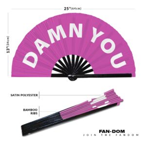 Damn You hand fan foldable bamboo circuit hand fan funny gag slang words expressions statement gifts Festival accessories Rave handheld Circuit event fan Clack fans (Pink)