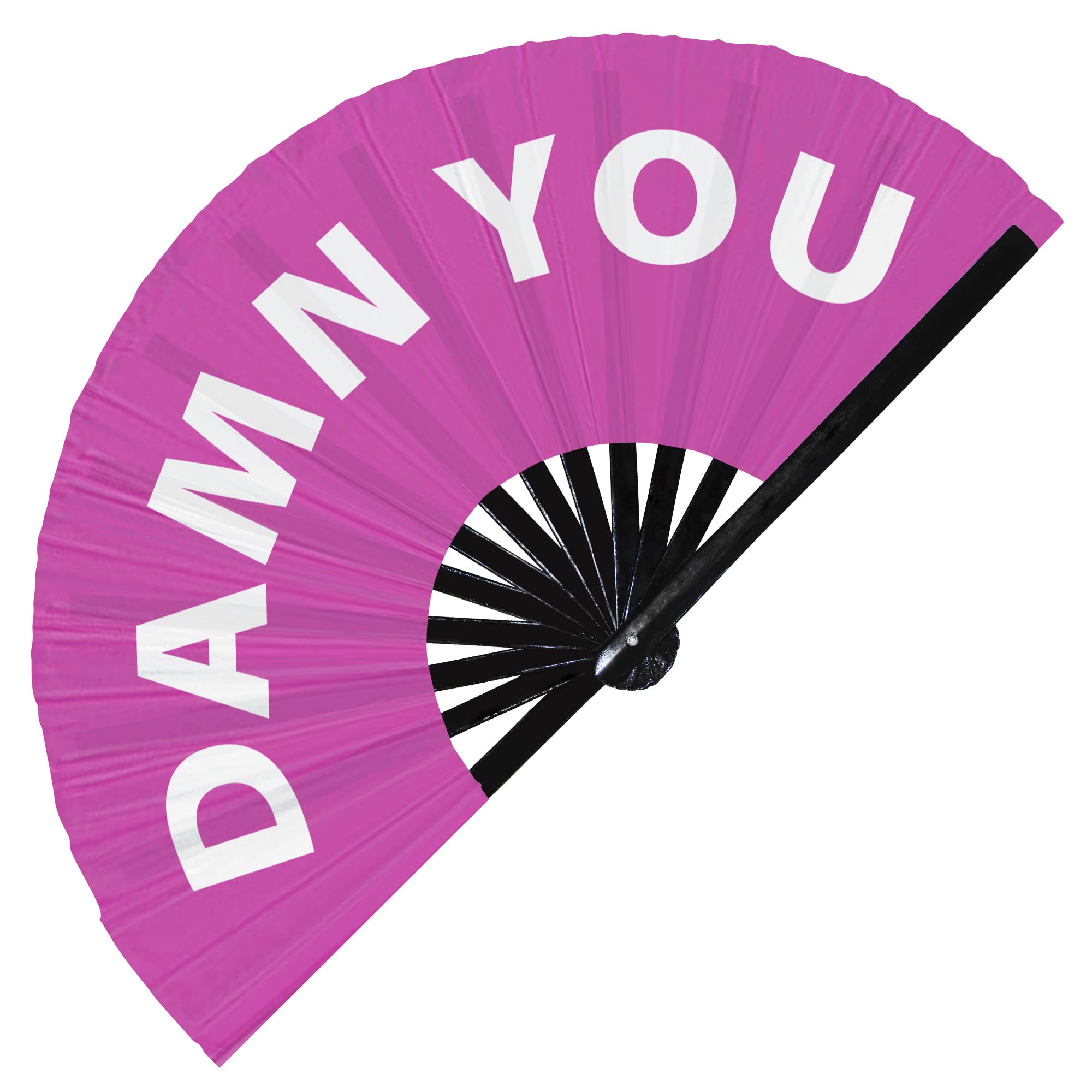 Damn You hand fan foldable bamboo circuit hand fan funny gag slang words expressions statement gifts Festival accessories Rave handheld Circuit event fan Clack fans (Pink)