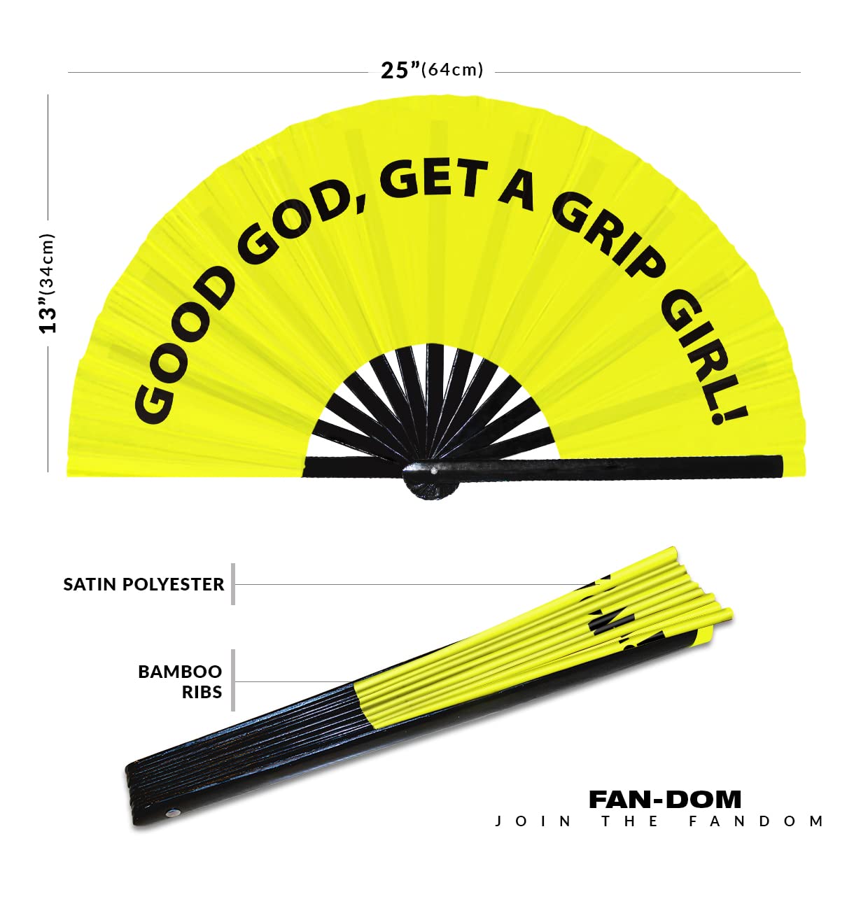 Good God, Get A Grip Girl! Hand Fan Foldable Bamboo Circuit Hand Fan Funny Gag Slang Words Expressions Statement Gifts Festival Accessories Rave Handheld Circuit Event Fan Clack Fans (Yellow)