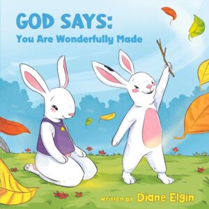 god says: you are wonderfully made (god says: don't worry book 2)