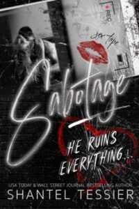 sabotage: a dark enemies to lovers romance