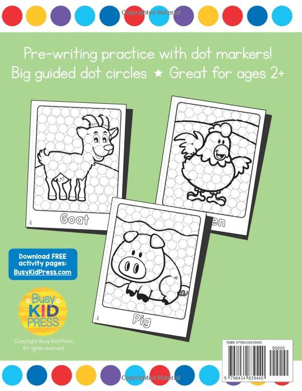 Farm Animals Dot Markers Activity Book: Easy Toddler and Preschool Kids Paint Dauber Big Dot Coloring Ages 2-4