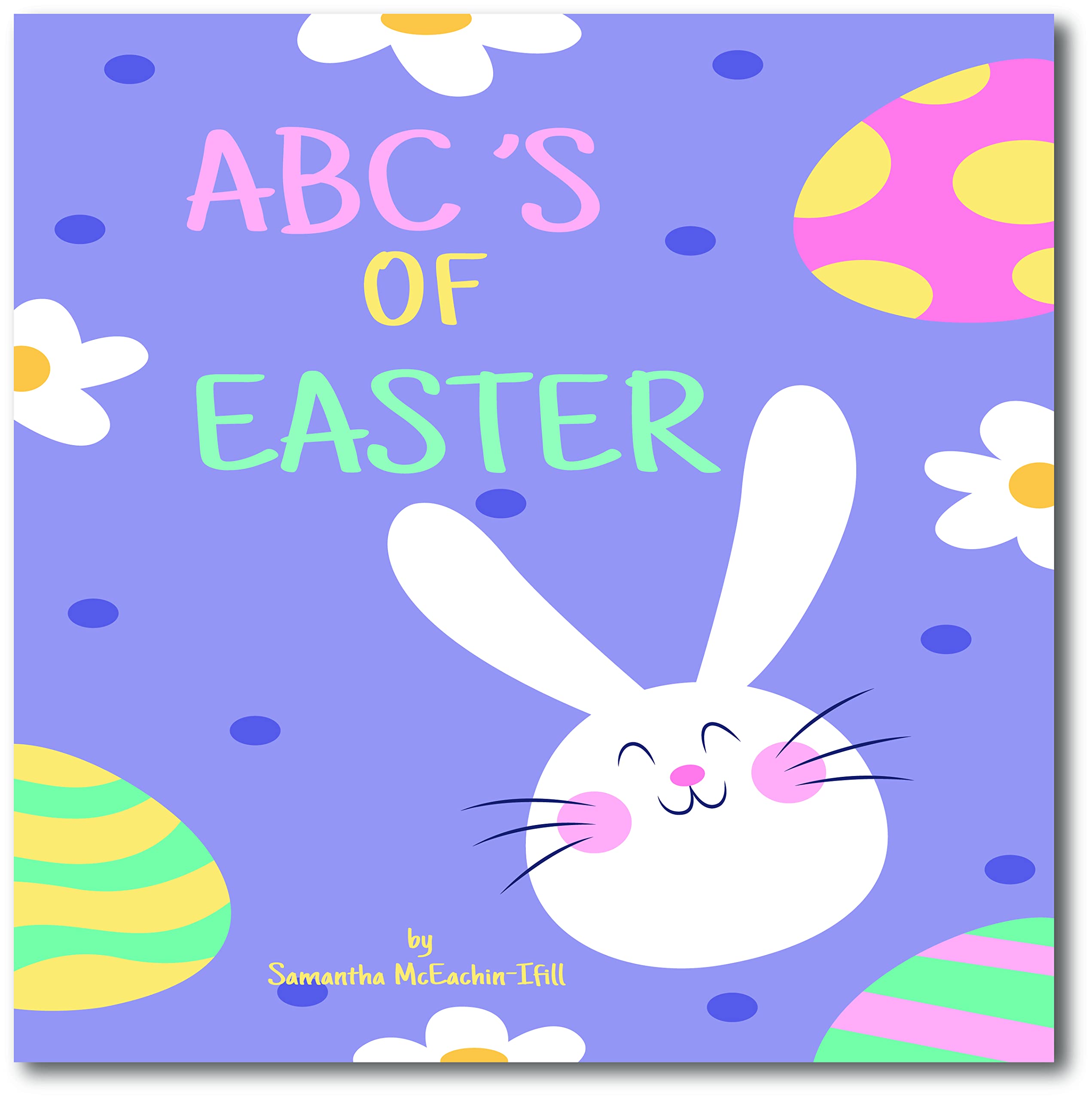 ABC's of Easter