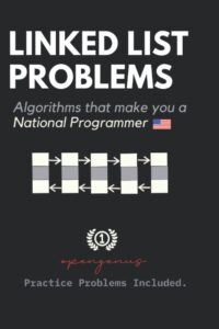 linked list problems: for interviews and competitive programming (coding interviews: algorithm and data structure proficiency)