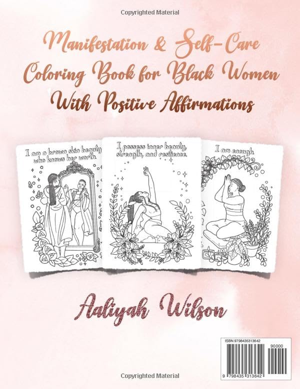 I Am: Manifestation & Self Care Coloring Book for Black Women: With Positive Affirmations to Reprogram Your Mind for Self Love, Boost Your Confidence, Relieve Stress and Improve Your Mindset