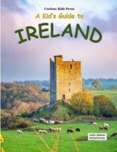 a kid's guide to ireland