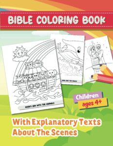 bible coloring book with explanatory texts about the scenes