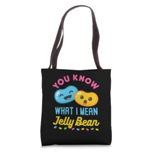 you know what i mean jelly bean cute sweets lover kawaii tote bag