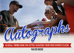 autographs: baseball themed book for getting signatures from your favorite players