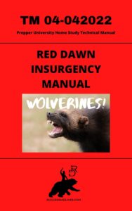 red dawn insurgency manual: a prepper university home study technical manual