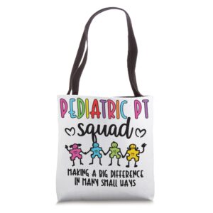 pediatric pt squad pediatric physical therapist crew tote bag