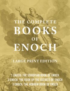 the complete books of enoch (annotated): large print collectors edition