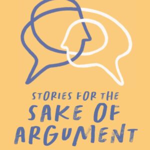 Stories for the Sake of Argument